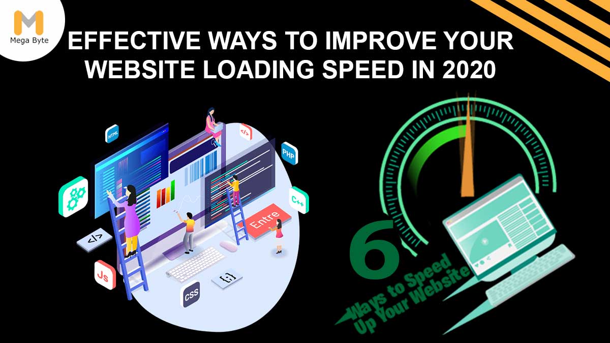 8 Essential Ways to Enhance Your Website Loading Speed In 2020
